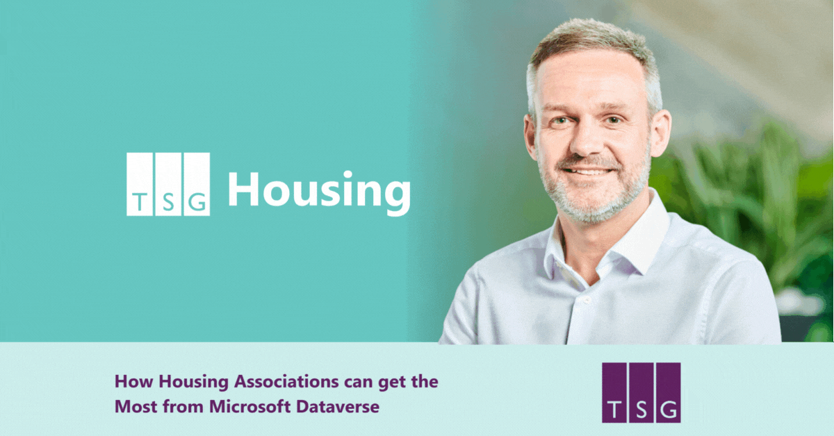 Maximizing Microsoft Dataverse for Housing Associations